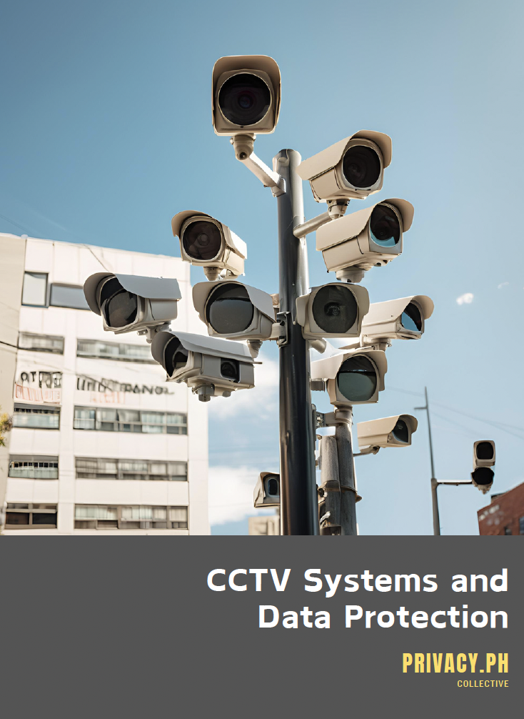 [Privacy.PH] CCTV Systems and Data Protection